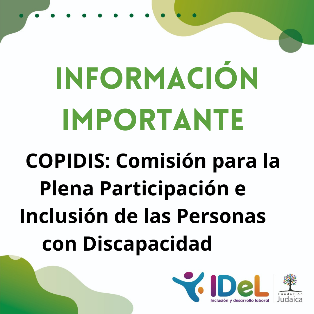 Novedades – IDeL – Inclusión y Desarrollo Laboral